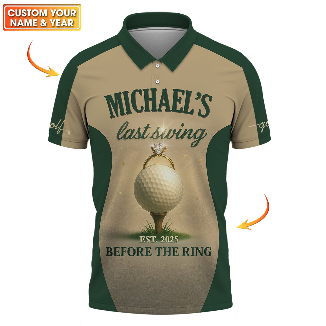 Custom Funny Golf Polos With Name And Year, Last Swing Before The Ring ...